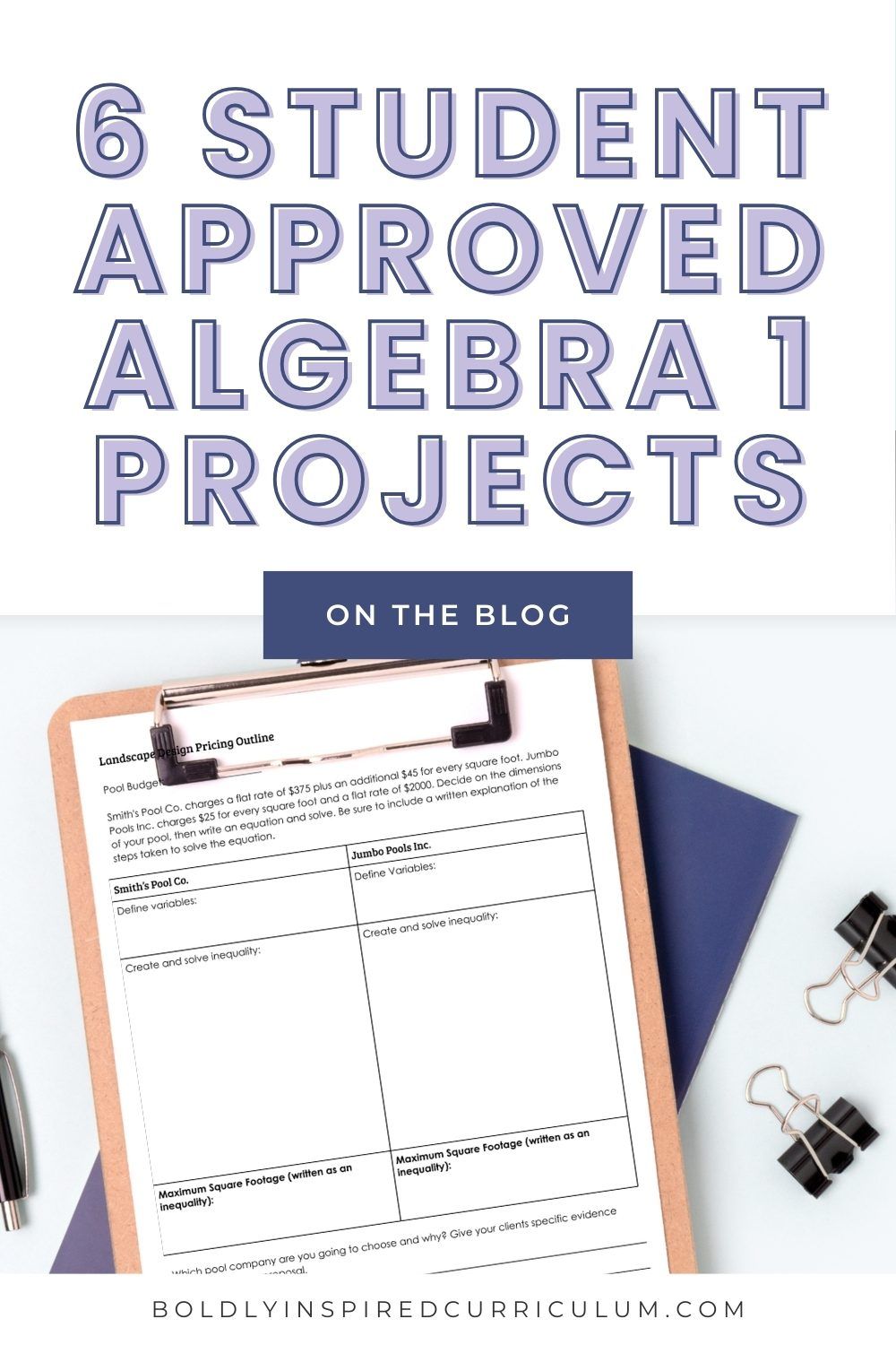 6 Student Approved Math Projects for Algebra 1 - Boldly Inspired Curriculum
