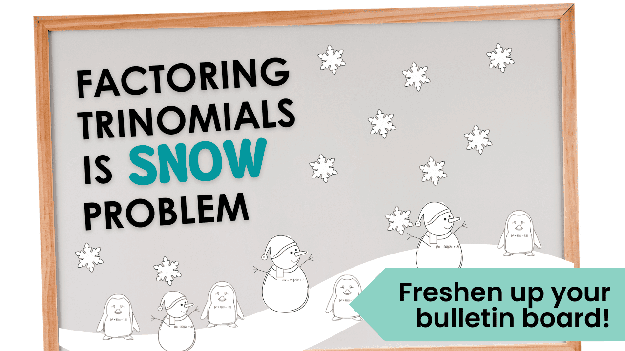 7 Winter Math Activities to Engage Your Algebra 1 Students