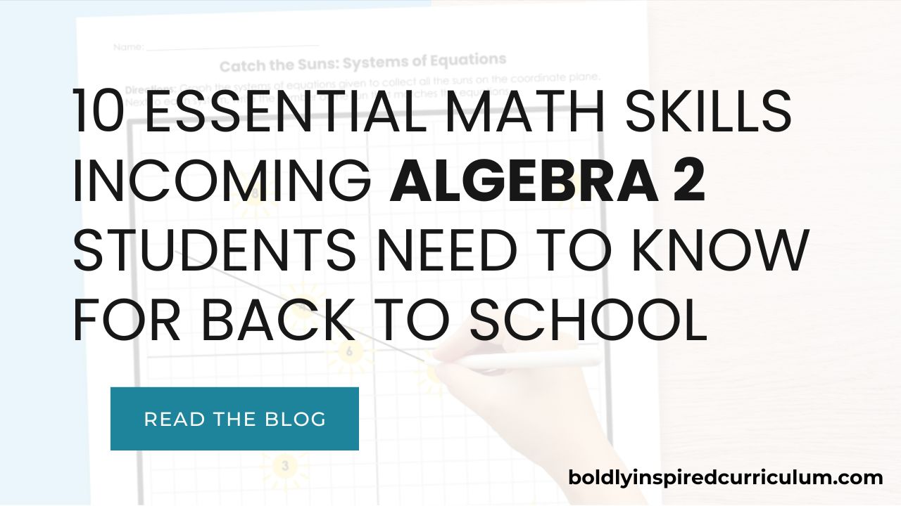 How to Get Algebra 2 Students Ready for Back to SChool