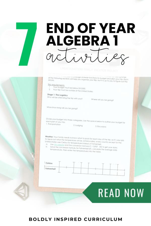 7 Meaningful and Engaging End of Year Algebra Activity Ideas